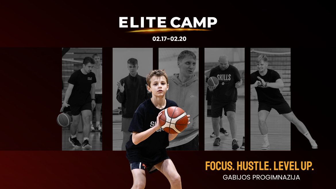 Viena stovykla – 5 treneriai: laukiame tavęs „ELITE CAMP“ stovykloje!